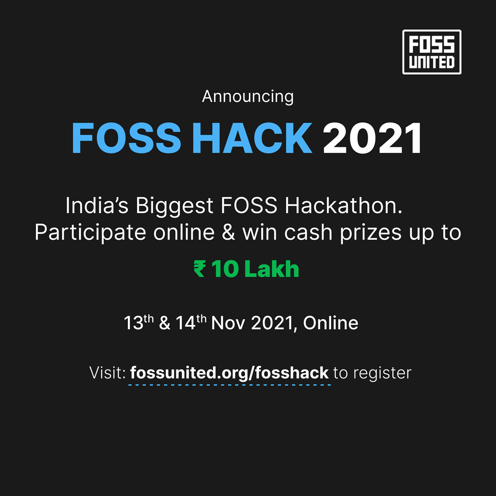 Announcing FOSS Hack 2021 - FOSS Hack 2021 - FOSS United