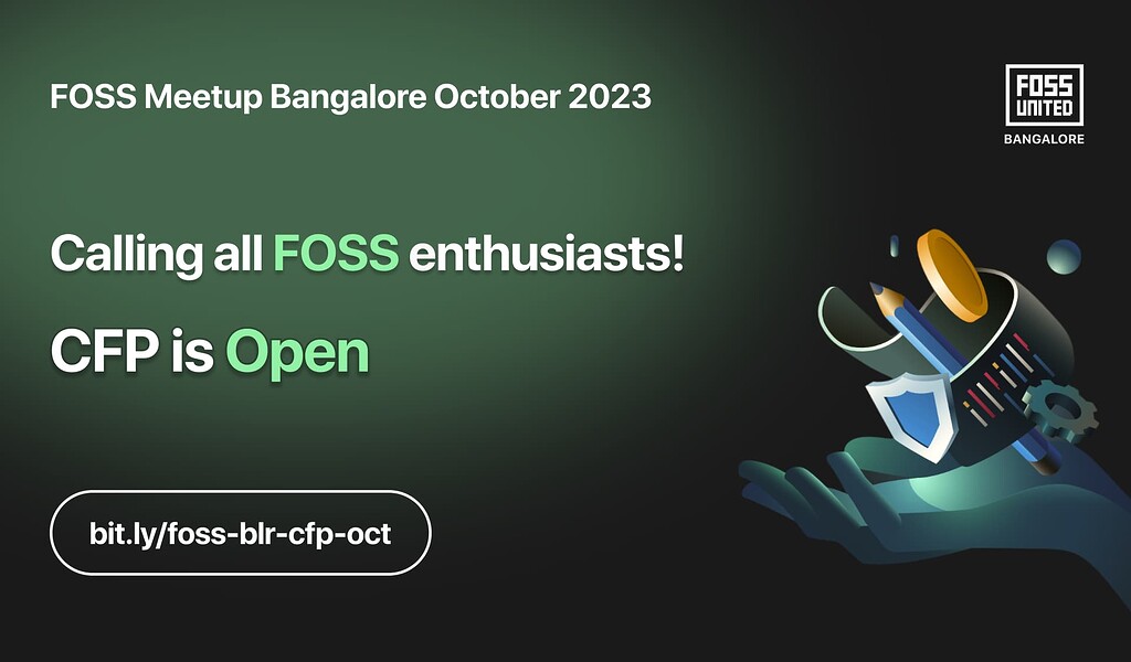 FOSS Meetup Bangalore October 2023 - Bangalore - FOSS United