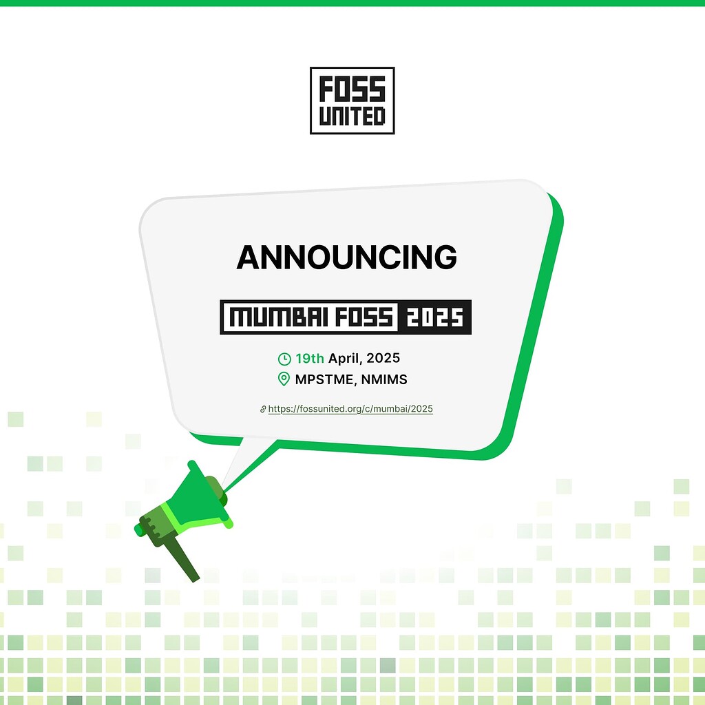 MumbaiFOSS 2025 Conference - Community Event - FOSS United
